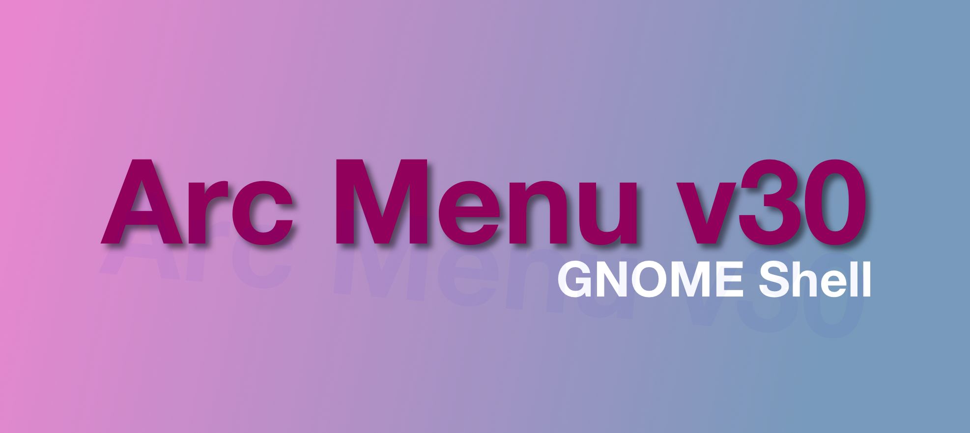 Расширение Arc Menu v30 добавляет новые параметры, повышая ...